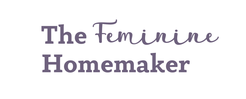 Romanticizing Life as a Homemaker - How to Enjoy Homemaking - The ...